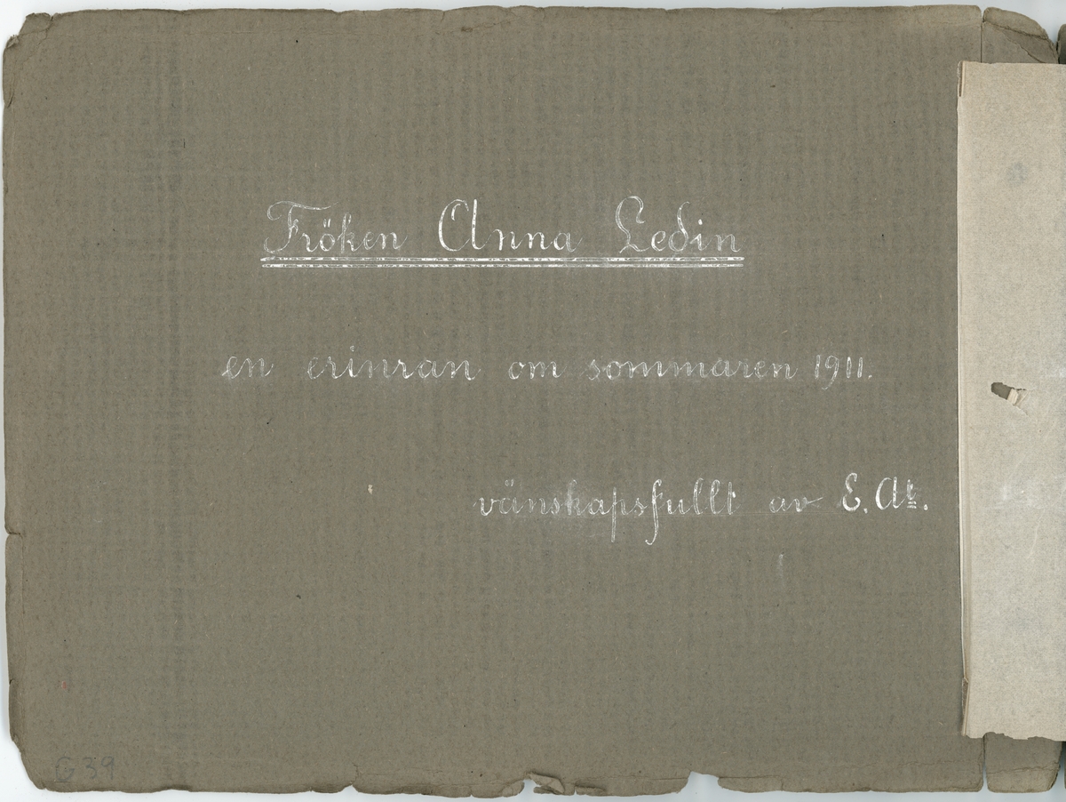 Fotoalbum. "Fröken Anna Ledin, en erinran om sommaren 1911 ...
